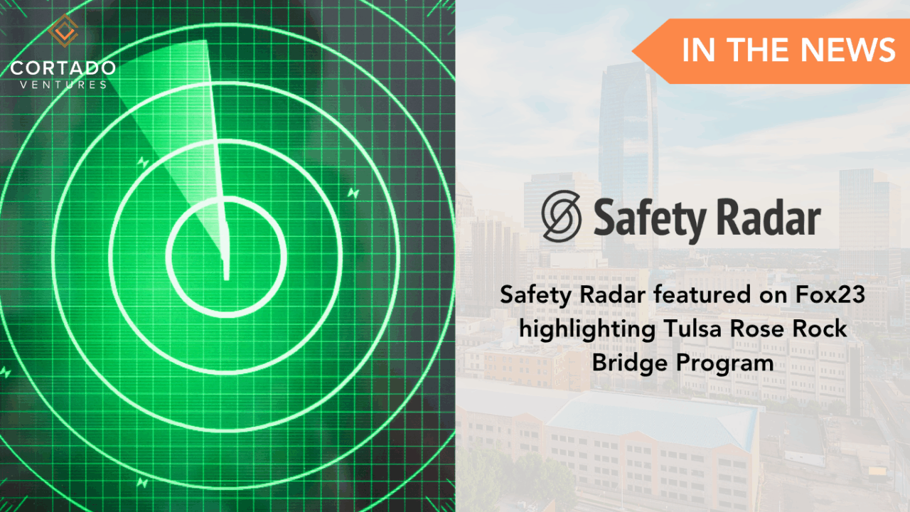 Safety Radar Featured on Tulsa’s Fox23 - Cortado Ventures